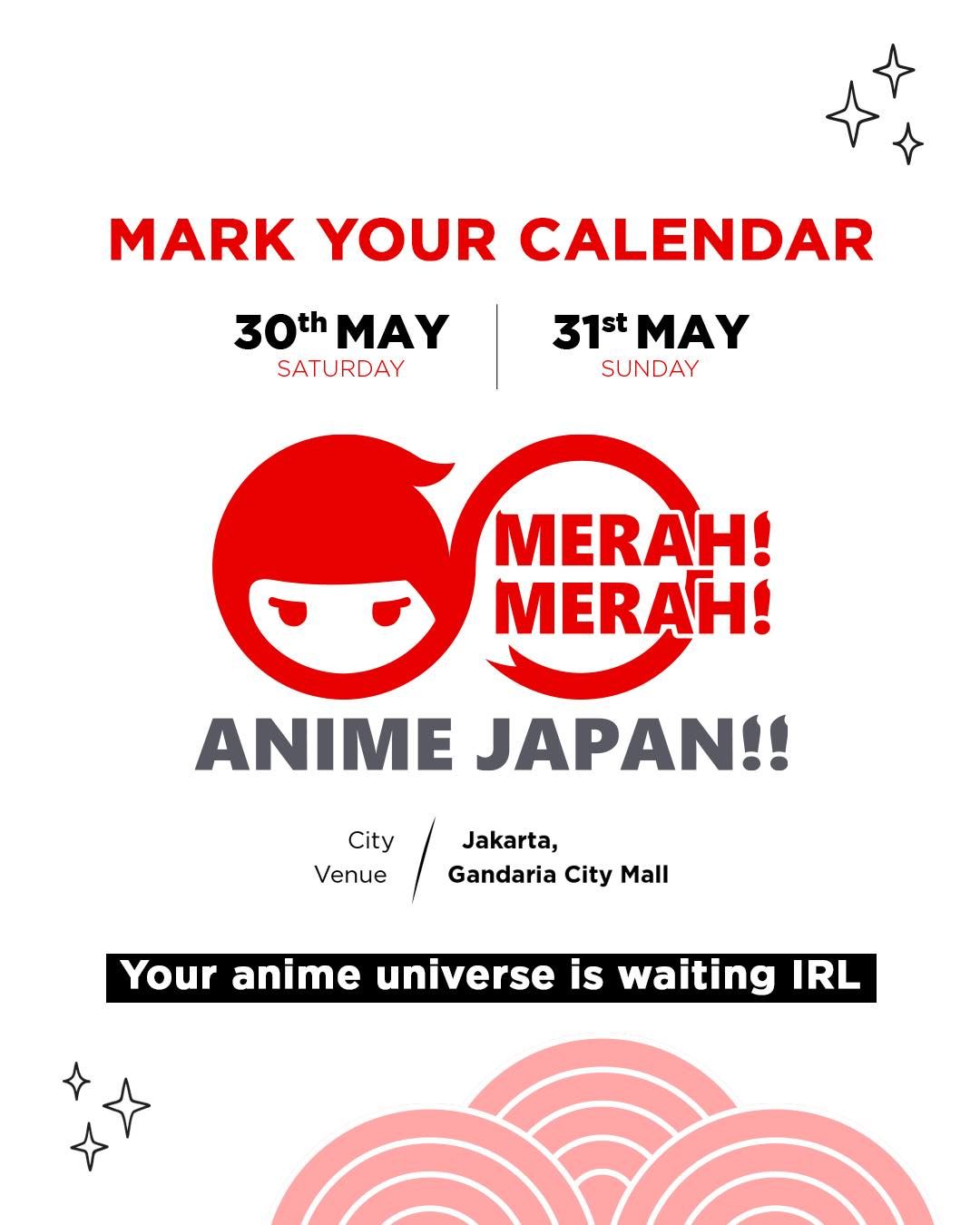 Merah! Merah! Anime Japan!! Jakarta 2026 – 30 & 31 May 2026 | The ...