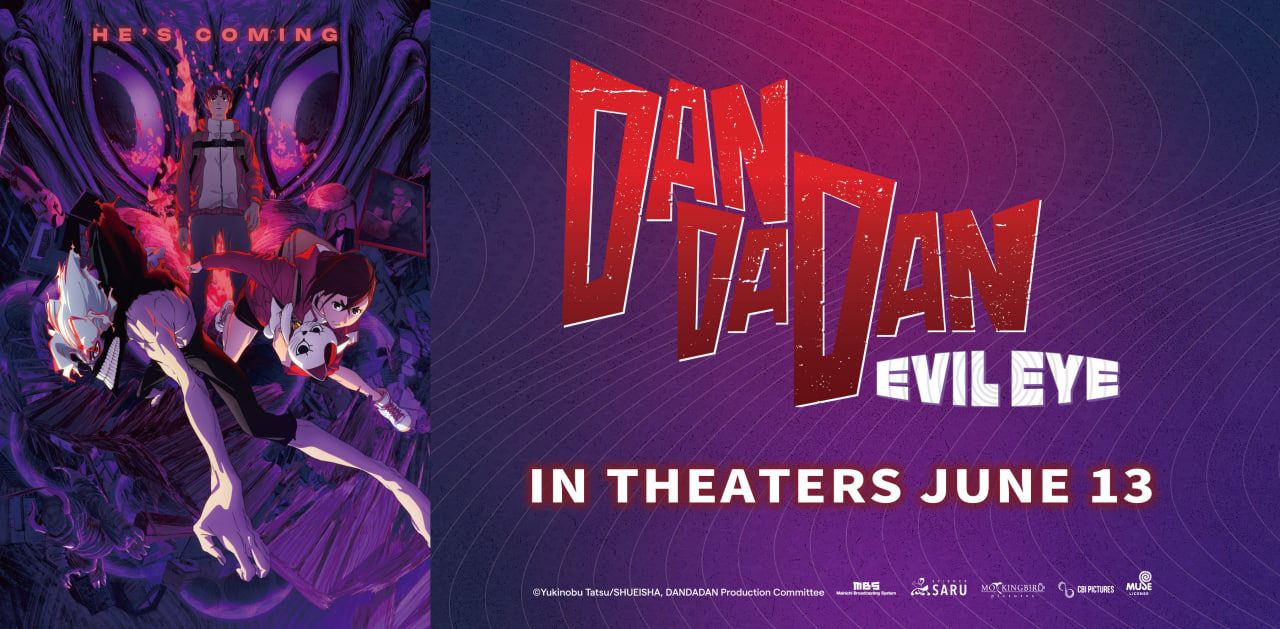 DANDADAN: Evil Eye Tayang Terbatas dari Tanggal 13 Juni 2025 di Layar ...