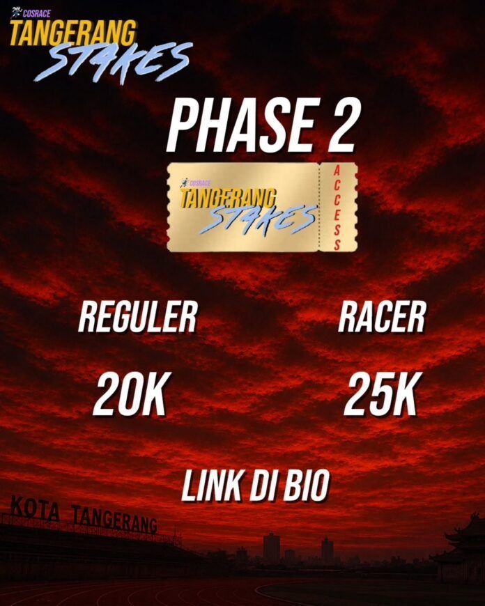 CosRace 2026 Tangerang Stakes, 7 Juni 2026 – Sports Center Kelapa Dua ...